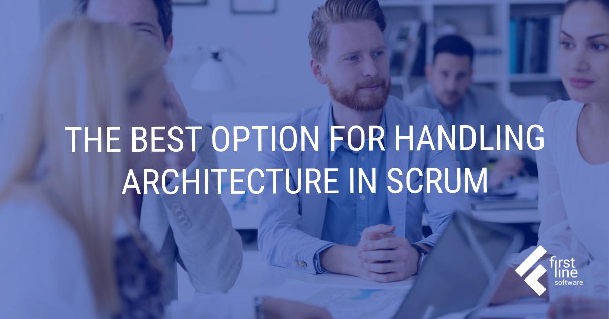 Handling Architecture in Scrum: 4 Options