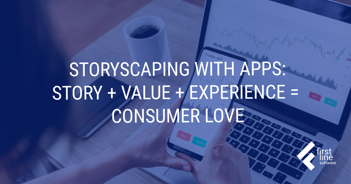 Storyscaping: Story+Value+Experience = Consumer Love