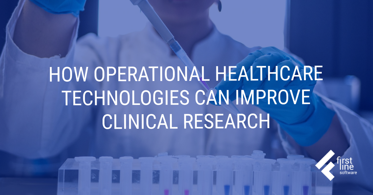 How Healthcare Technologies Can Improve Clinical Research