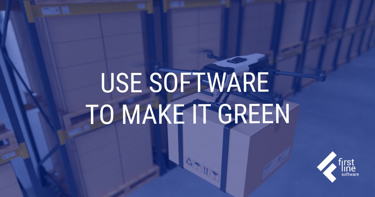 Green Logistics - Software To Make It Green - First Line Software