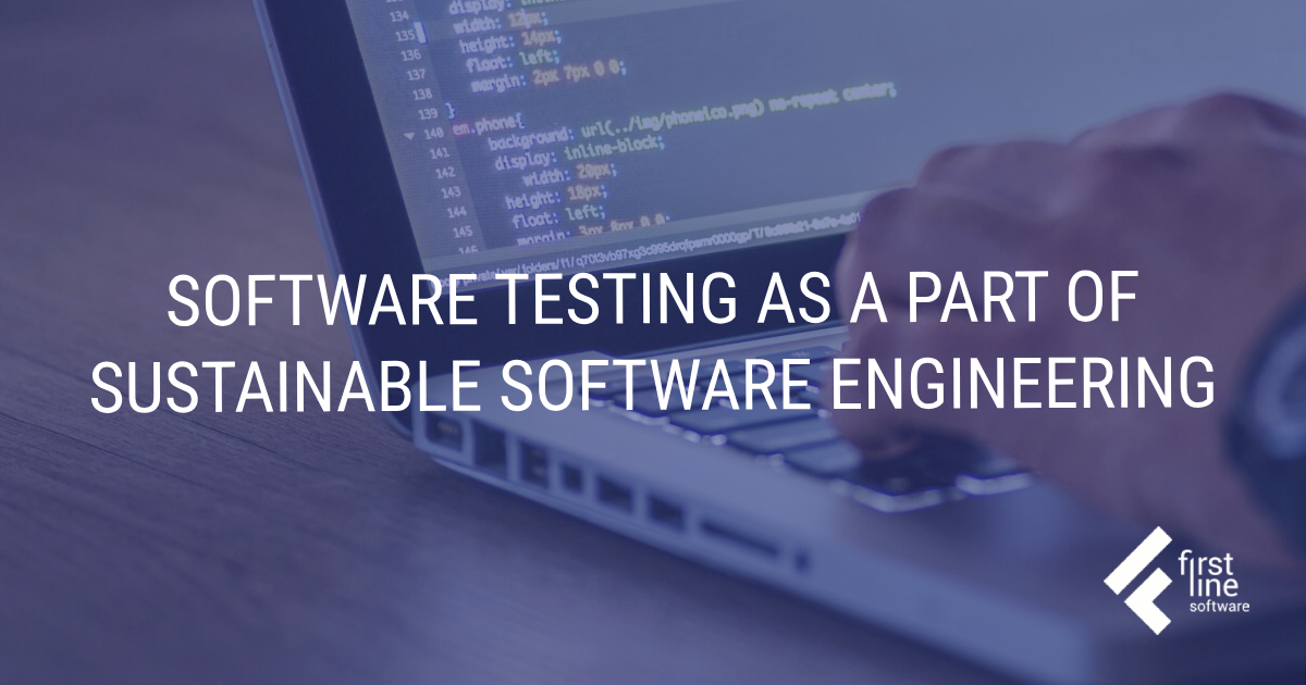 Sustainable IT and Software Testing - First Line Software