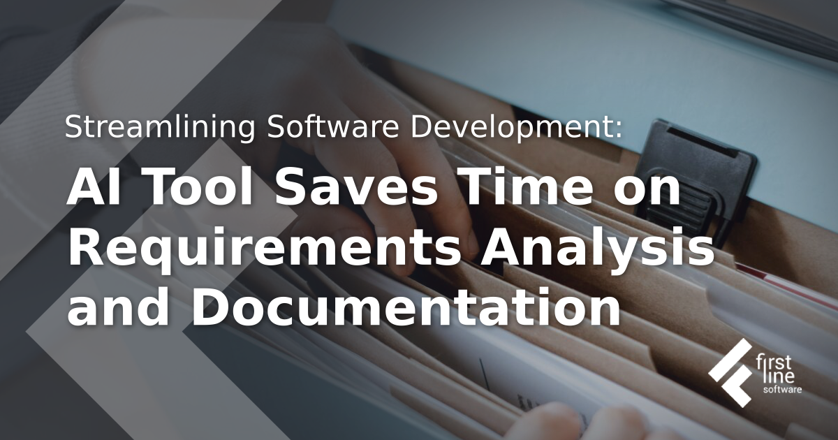 AI Tool Saving Time on Requirements Analysis and Documentation